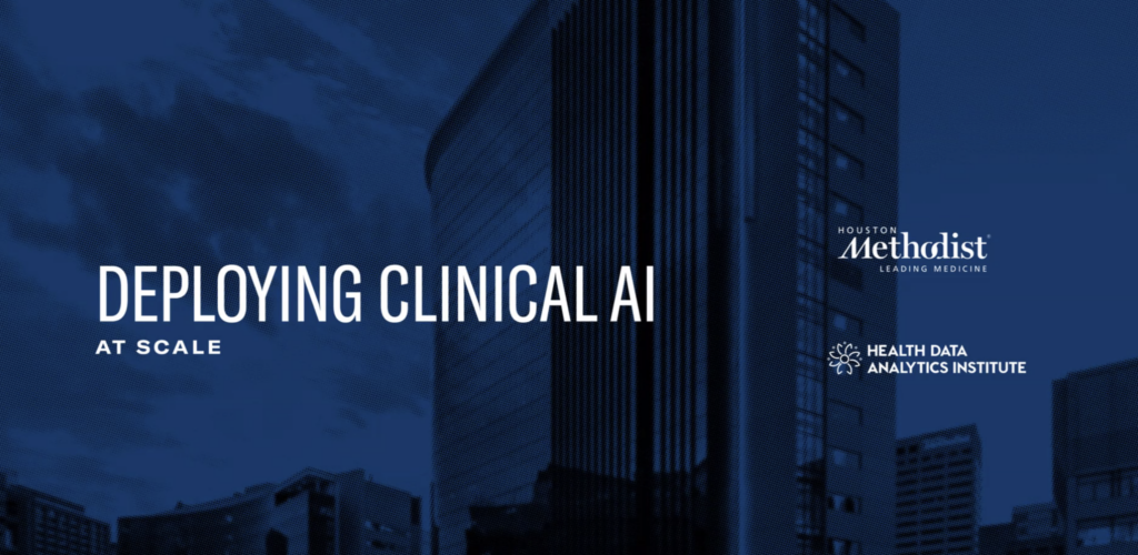 Deploying clinical AI at scale for improved outcomes - HDAI
